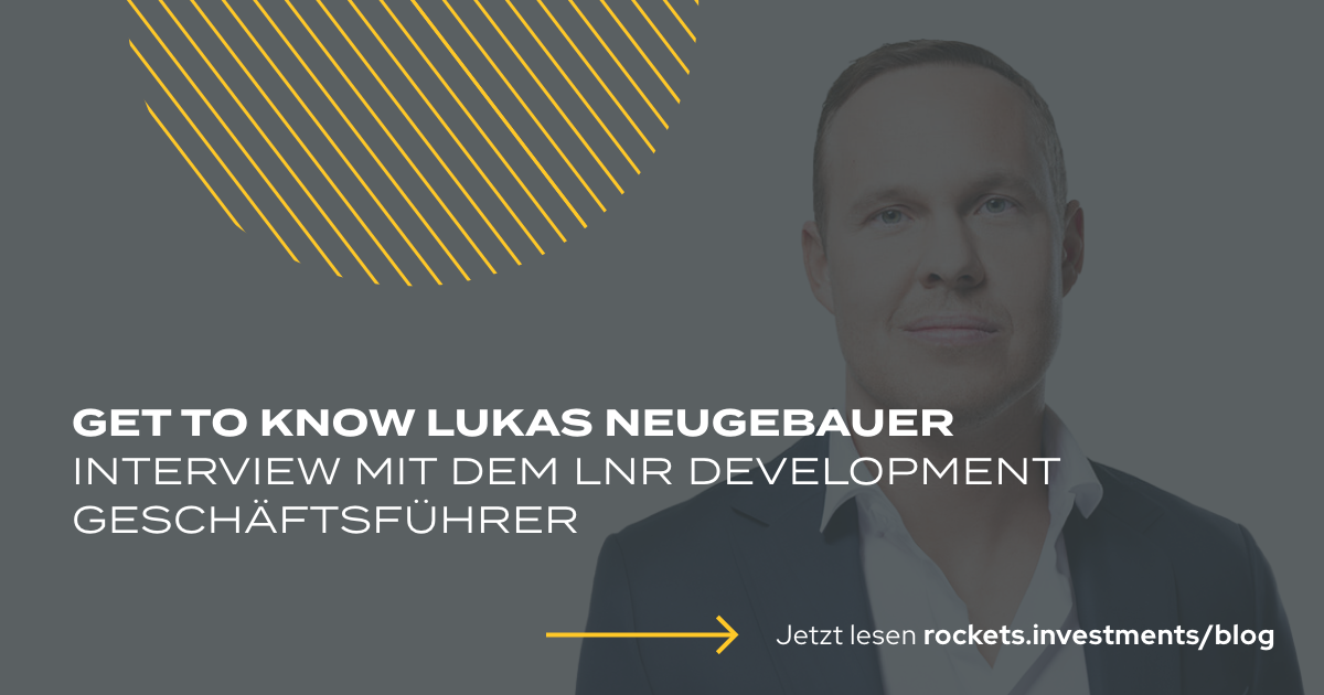 Interview mit Lukas Neugebauer von LNR Development | ROCKETS Blog